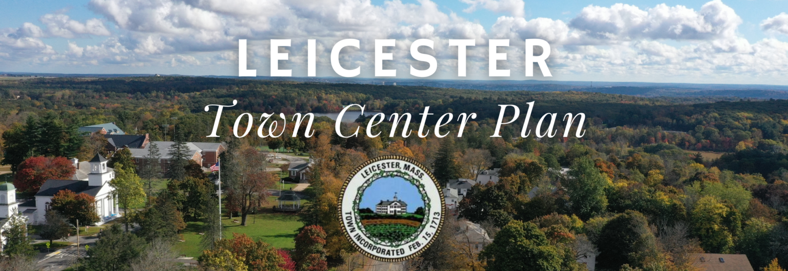 Leicester Town Center Plan - CMRPC